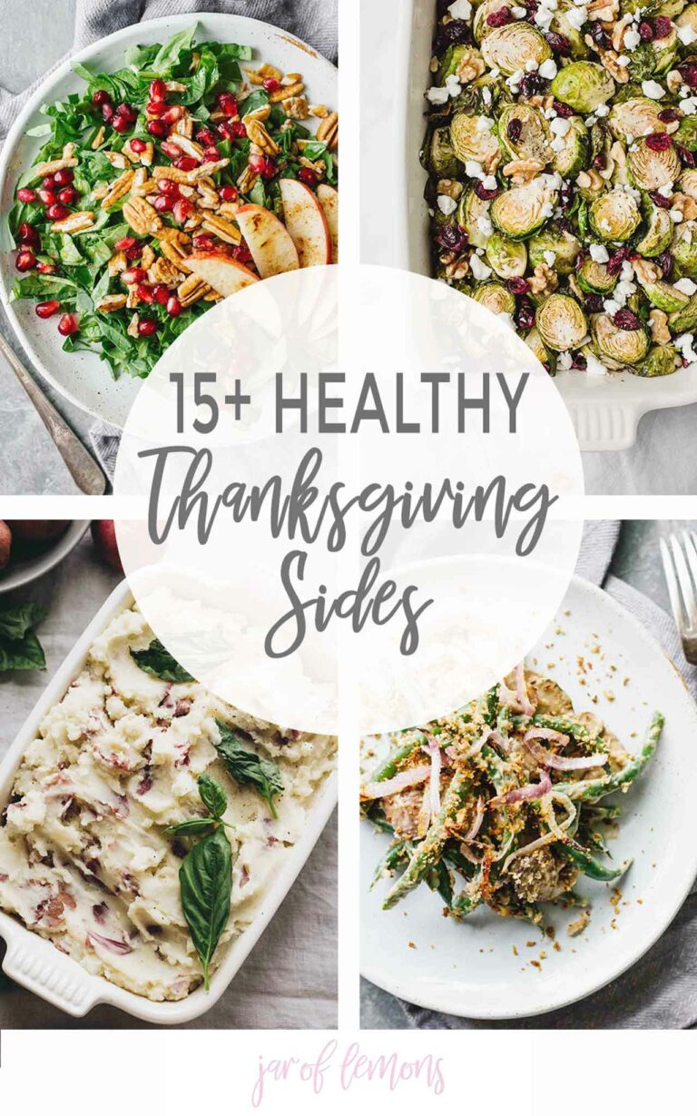 15+ Healthy Thanksgiving Sides - Jar Of Lemons